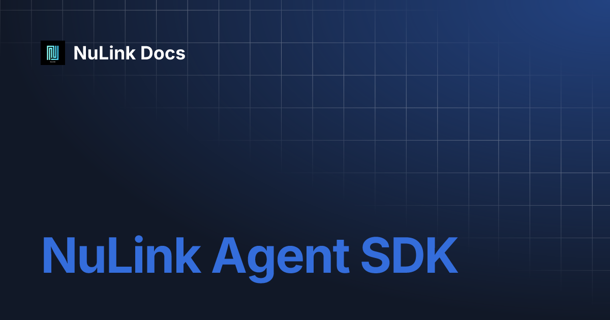 NuLink Agent SDK | NuLink Docs