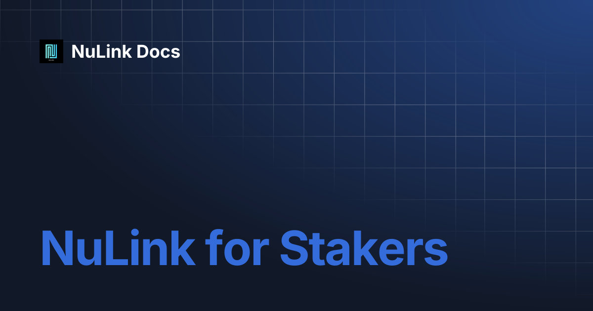 NuLink for Stakers | NuLink Docs